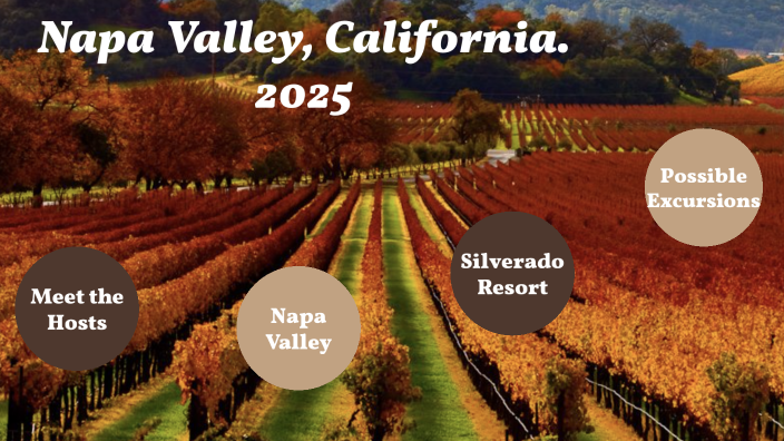 Napa 2025 by Jenna Seka on Prezi