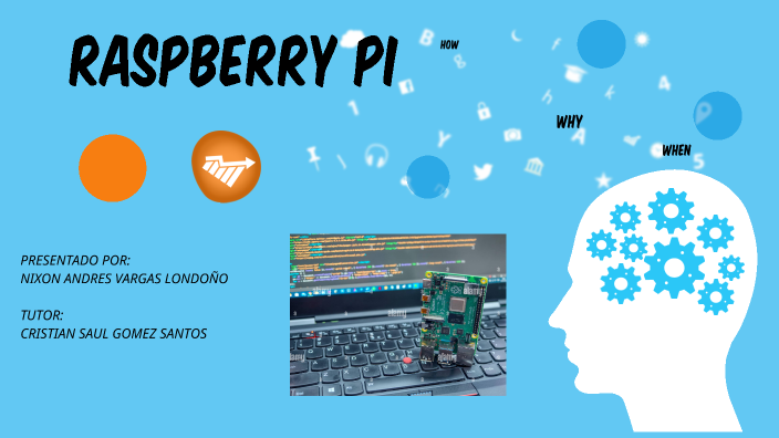 TARJETA RASPBERRY PI CARACTERISTICAS DE HARDWARE Y SOFTWARE by NIXON ANDRES VARGAS LONDOÑO on Prezi