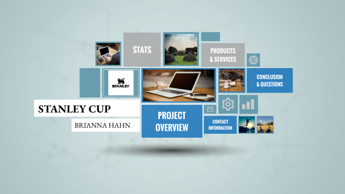 STANLEY PITCH by Brianna Hahn on Prezi