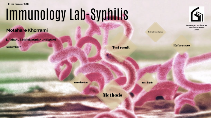 Immunology Lab-Syphilis by Mahoora rahimi on Prezi