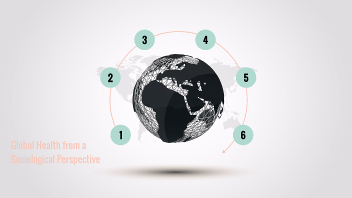 A Global Health Issue from a Sociological Perspective by Rhiannon ...