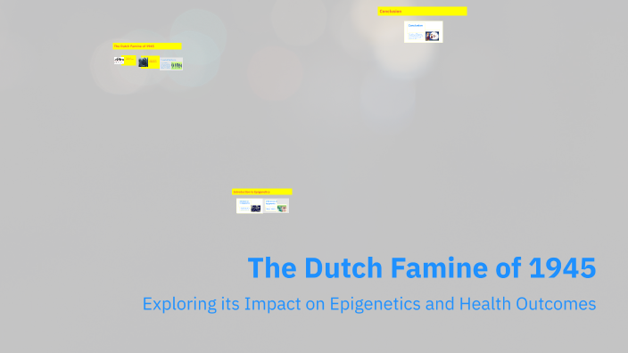 The Dutch Famine of 1945 by Karlijn Kappelhof on Prezi