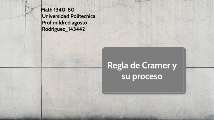 Metodo cramer by bry rodriguez on Prezi