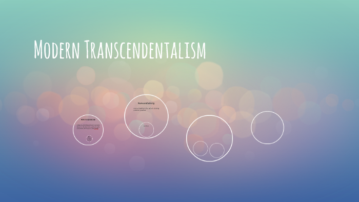 Modern Transcendentalism by Raley Hitt on Prezi