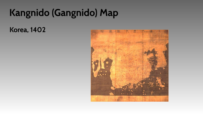 Kangnido Map by Rachel Vallely on Prezi