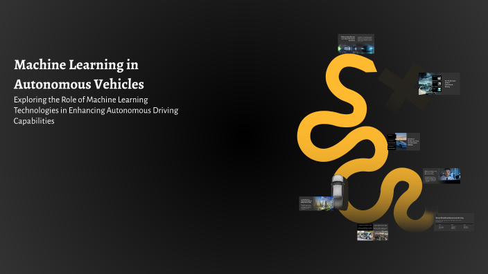Machine Learning in Autonomous Vehicles by Siddharth Sankar on Prezi