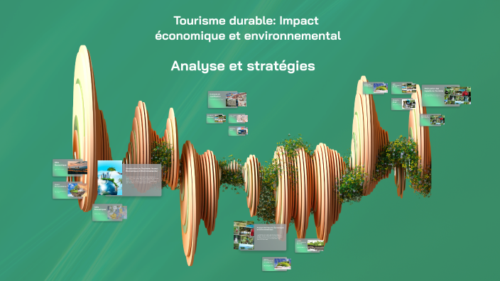 Tourisme durable: Impact économique et environnemental by Mamadou Kane on Prezi