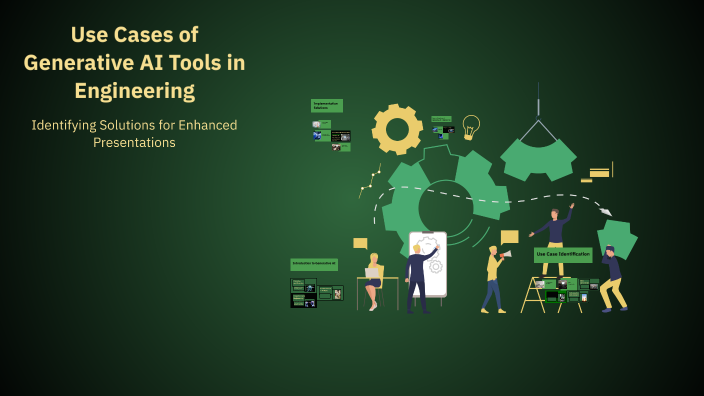 Use Cases of Generative AI Tools in Engineering by KETAN PATIL on Prezi