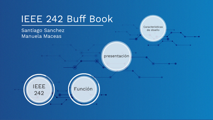Estandar IEEE 242 by manuela maceas on Prezi