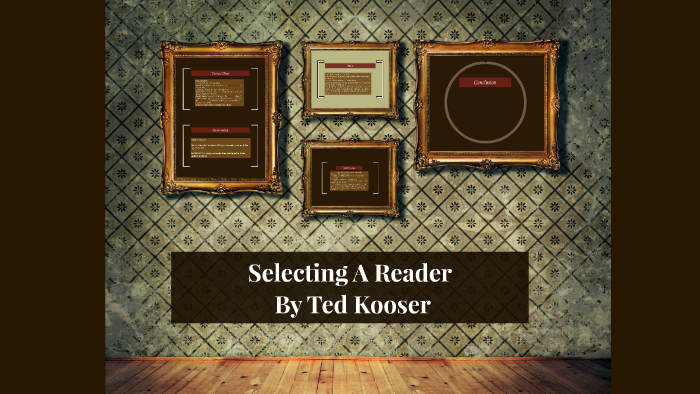 Selecting A Reader by Grace Bowe on Prezi