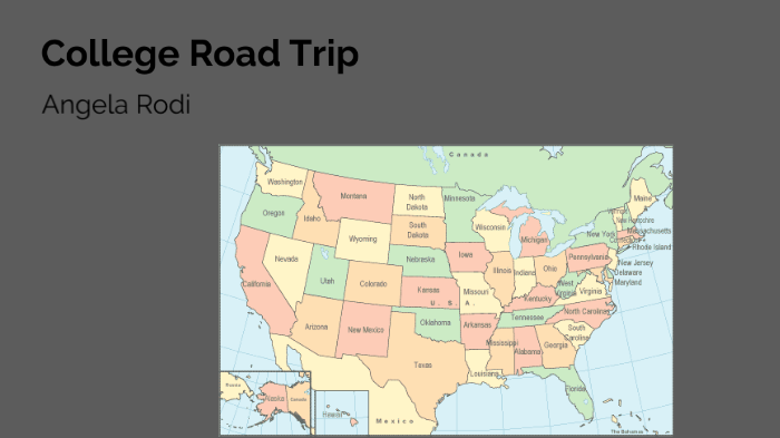College Road Trip (Angela Rodi) by angela rodi on Prezi