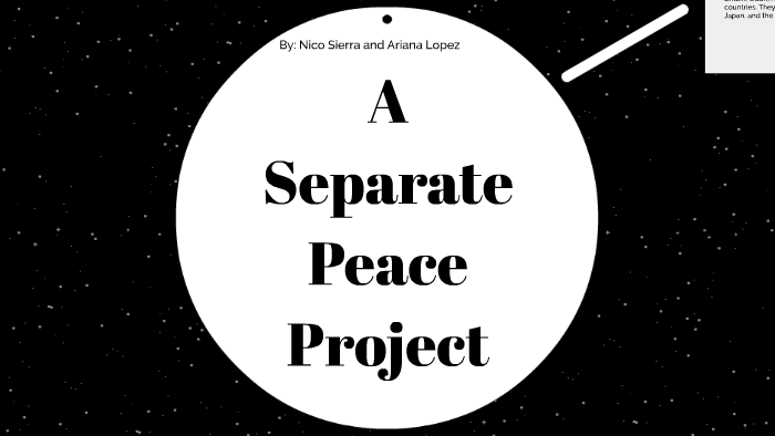 A Separate Peace Project by nico sierra on Prezi