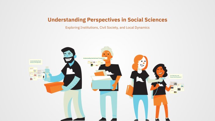 Understanding Perspectives in Social Sciences by David Doncillo on Prezi