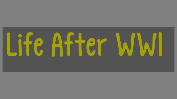 Life After WWI by Madi Creech on Prezi