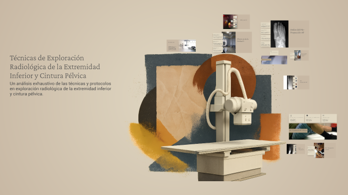 Técnicas de Exploración Radiológica de la Extremidad Inferior y Cintura ...