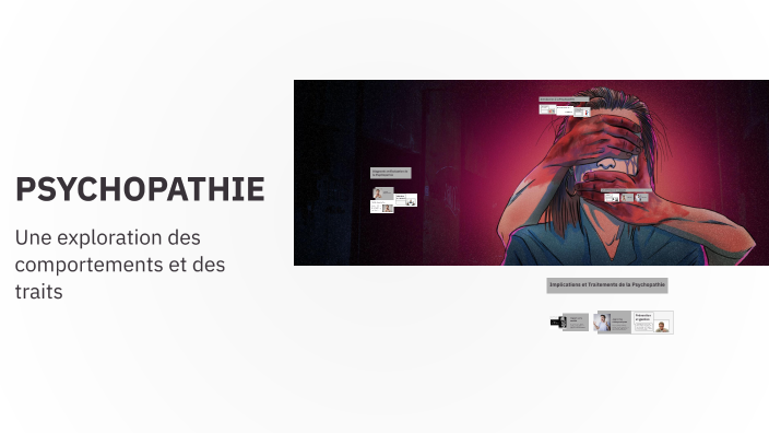 PSYCHOPATHIE by S S on Prezi