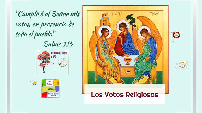 Los Votos Religiosos by Alan Palencia on Prezi