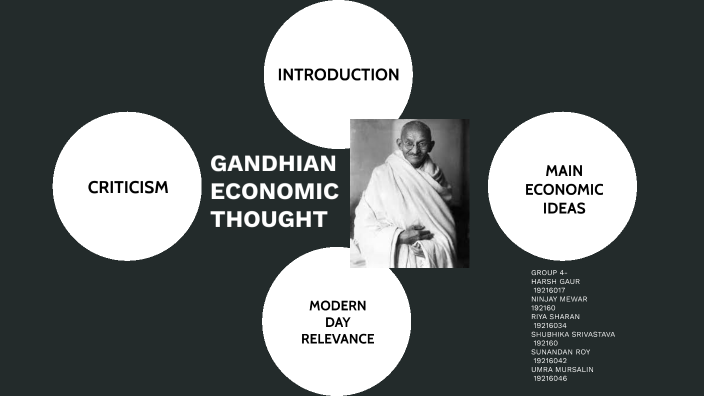 GANDHIAN ECONOMIC THOUGHT by Riya Sharan on Prezi