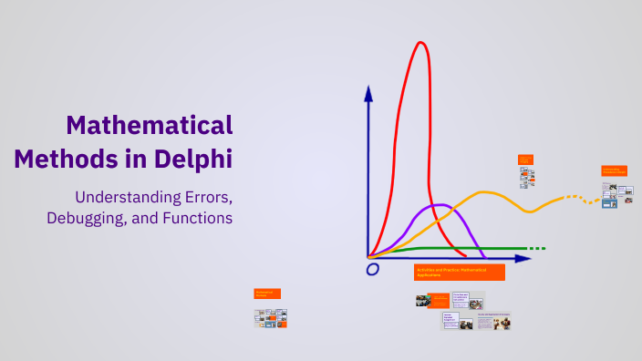 Mathematical Methods in Delphi by Creshé Naidoo on Prezi