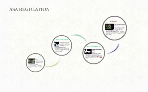 ASA REGULATION by April Jones on Prezi