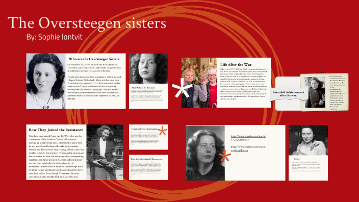 The Oversteegen Sisters by sophie lantvit on Prezi