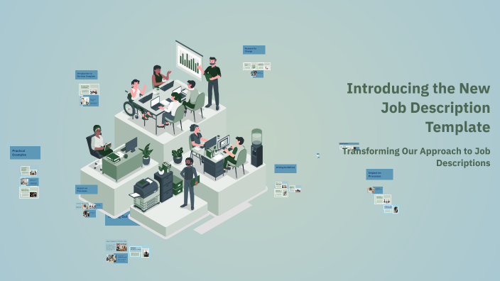 Introducing the New Job Description Template by Oscar vega on Prezi