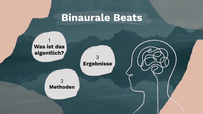Binaurale Beats - Auswirkungen auf die Konzentration von Jugendlichen by svenja lüönd on Prezi