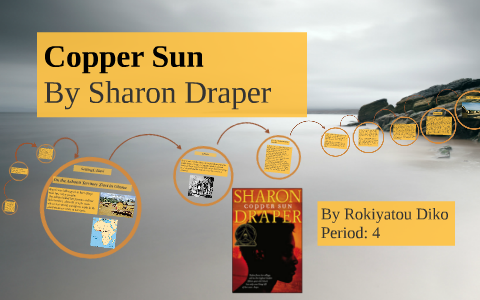 Copper Sun by on Prezi