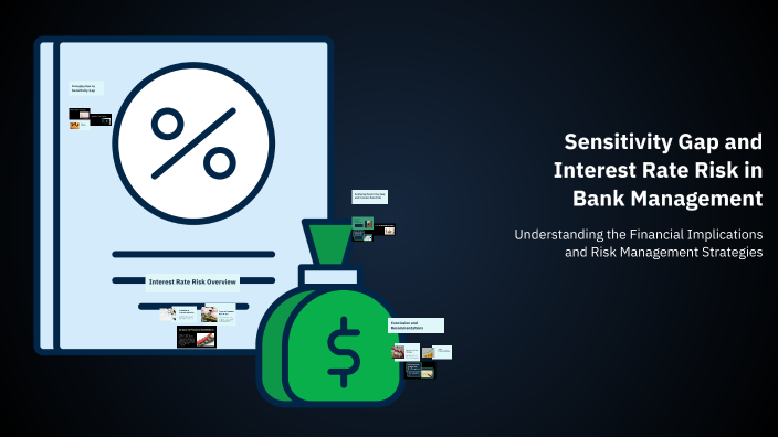 Sensitivity Gap and Interest Rate Risk in Bank Management by Mohamed ...