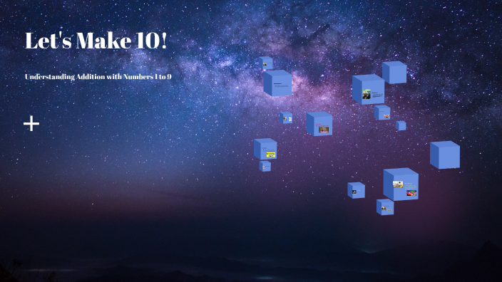 Let's Make 10! by dawn snipes on Prezi