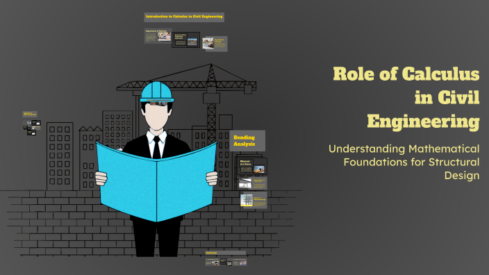 Role of Calculus in Civil Engineering by Hector lopez on Prezi