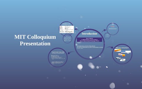 MIT Colloquium Presentation by K Whitfield on Prezi