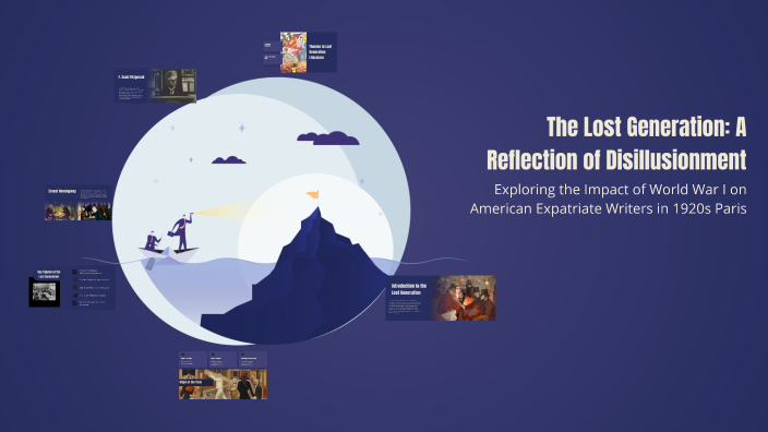 The Lost Generation: A Reflection of Disillusionment by Maddox Thul on ...