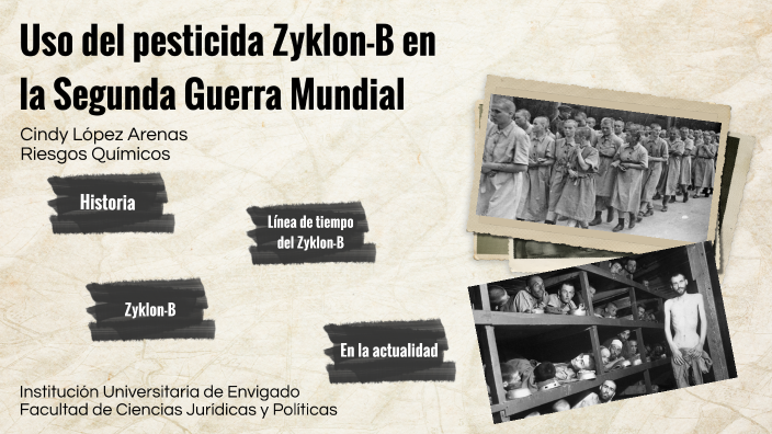 Uso de Zyklon B en cámaras de gas by Cindy Lopez on Prezi