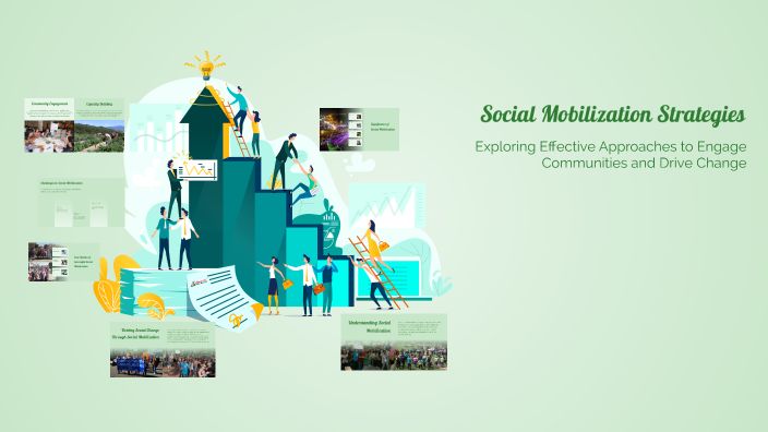 Social Mobilization Strategies by M Dorado on Prezi