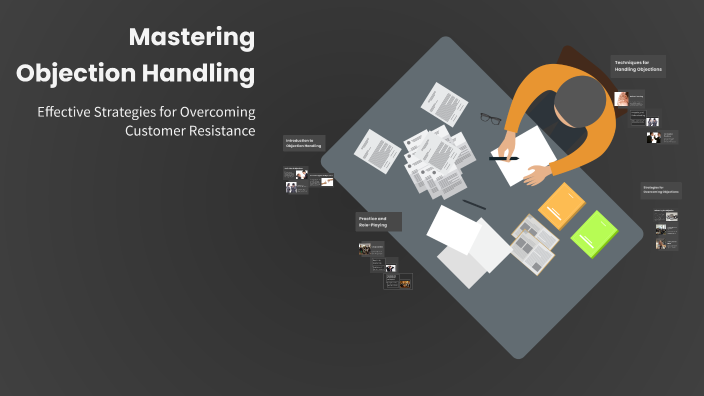 Mastering Objection Handling By наталья карнаухова On Prezi