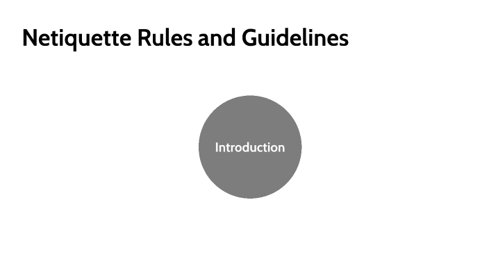 Netiquette Rules and Guidelines by Joana Marie Yee on Prezi