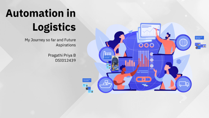 Automation in Logistics by PRAGATHI BADE on Prezi