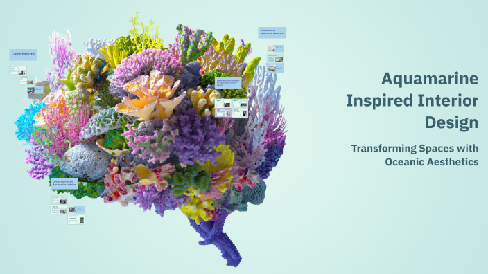 Aquamarine Inspired Interior Design by Shane Han Oo on Prezi