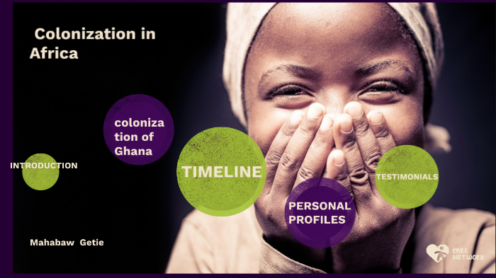 Colonization in Ghana by Mahabaw Getie on Prezi