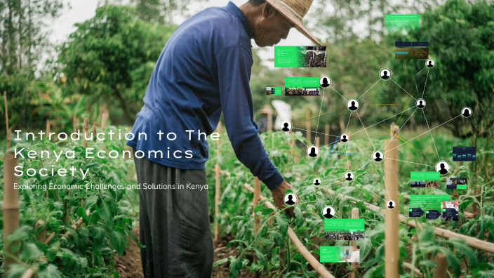 Introduction to The Kenya Economics Society by Subhan Arafat on Prezi