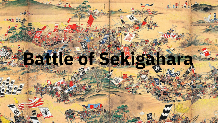 Battle of Sekigahara by Andrew Dyer on Prezi