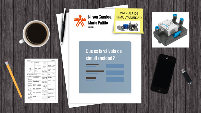 Válvula de simultaneidad by NILSON EDUARDO GAMBOA ROMAN on Prezi