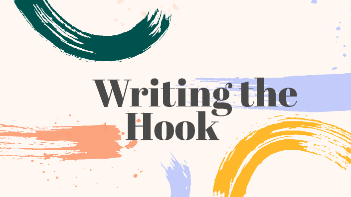 Writing the Hook by Amanda Burns on Prezi