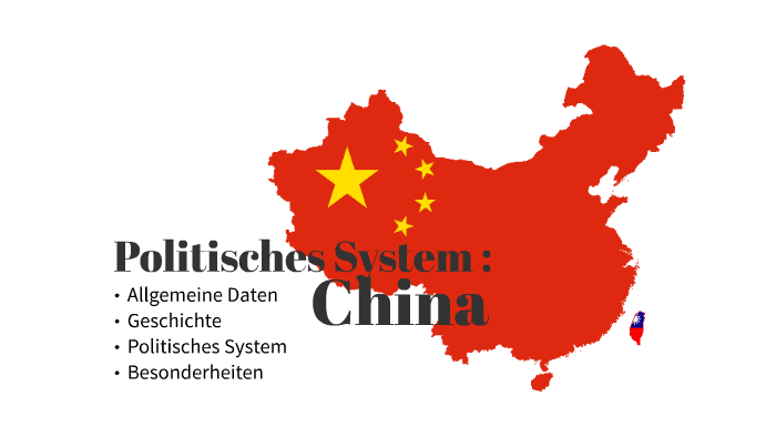 Politisches System: China by N N on Prezi