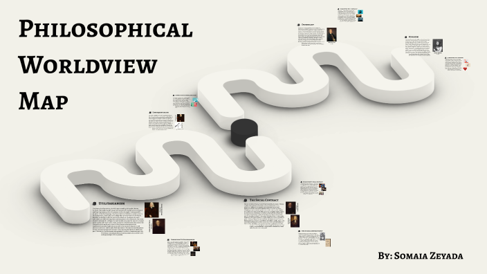Philosophical Worldview Map by SZ - 11ZZ 924076 Peel Virtual Secondary ...