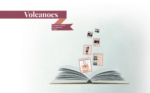 Volcanoes by Angelina Perrone