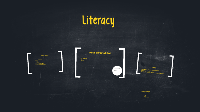 Literacy by Michelle Lynge on Prezi