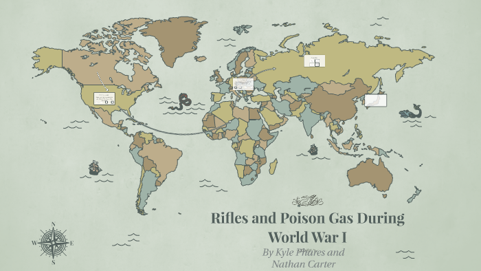 Rifles and Poison Gas During World War I by Kyle Phares on Prezi