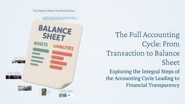 The Full Accounting Cycle: From Transaction to Balance Sheet by ...